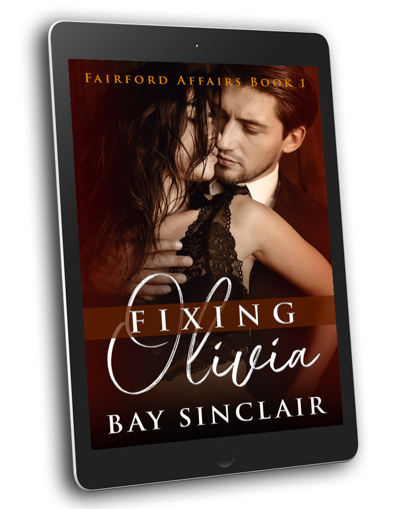 Fixing Olivia – Bay Sinclair Books